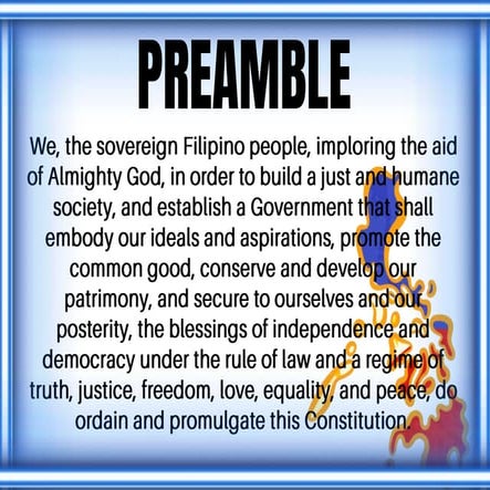 PREAMBLE We, the sovereign Filipino people, imploring the aid of ...