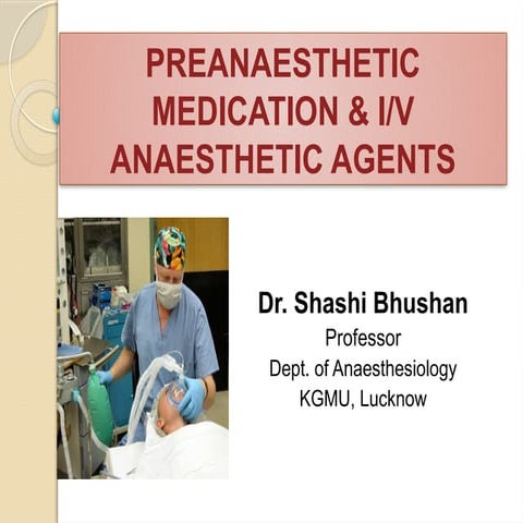 PREANAESTHETIC MEDICATION.pptx