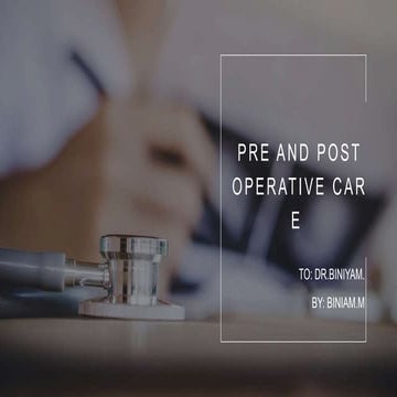 pre and post operative care ppt | PPTX
