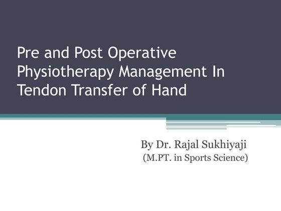 PRINCIPLES OF TENDON TRANSFERS | PPT