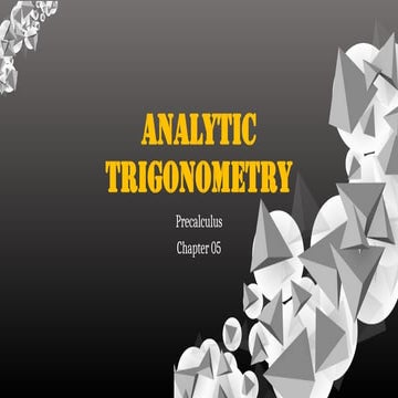 Precalculus 05 Analytic Trigonometry (1).pptx