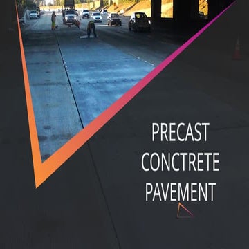 precast concrete pavement in india as well as in foreign .pptx