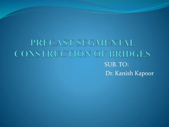 NOH3 Launching Girder Assembly and Erection VSL | PPT