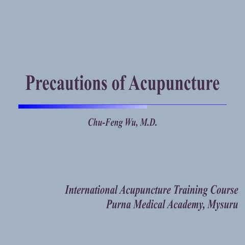 Precautions of acupuncture | PDF