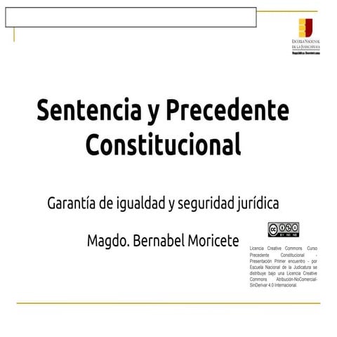 Curso Precedente Constitucional - Primer encuentro - | PPTX