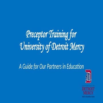 Preceptor_Training by University of Detroit Mercy.pptx