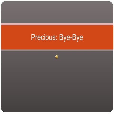 Precious | PPSX