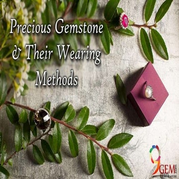 Precious Gemstone And Their Wearing Methods | PPTX
