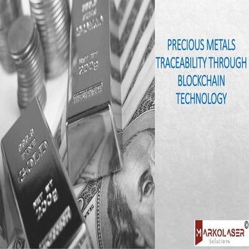 Traceability of Precious metals using block chain technology | PPT