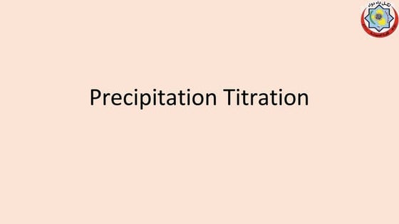 Precipitation titrations | PPT
