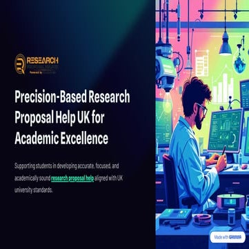 Precision-Based-Research-Proposal-Help-UK-for-Academic-Excellence. | PDF