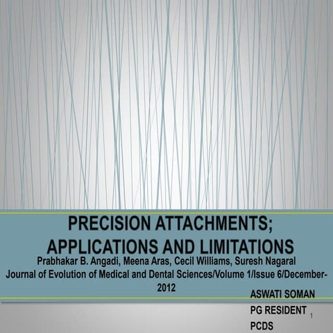 Precision attachment | PPTX