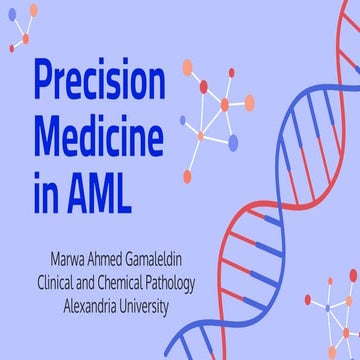 A Glimpse at Precision Medicine in AML. | PPT