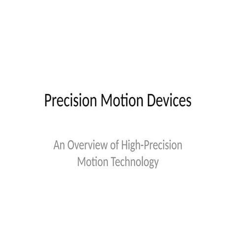 Precision_Motion_Devices_Presentation.pptx