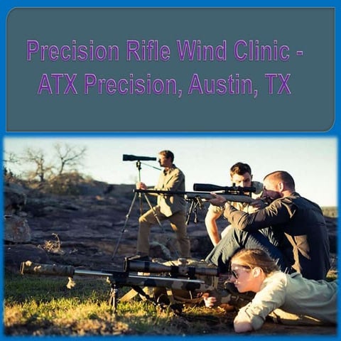 Long range precision shooting | PPTX