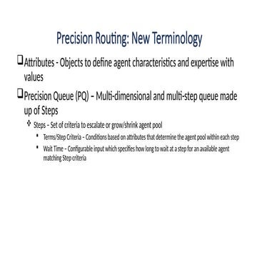 Precision Routing Description- Education Session for NU.pptx