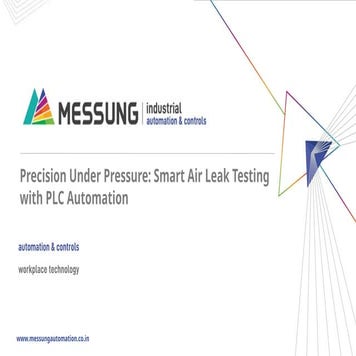 Precision Under Pressure Smart Air Leak Testing with PLC Automation | PPTX