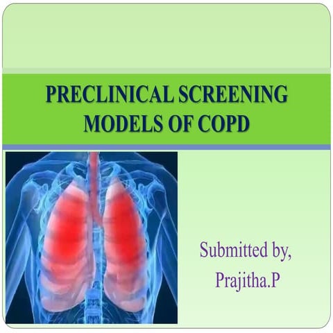 Preclinical screening models of copd | PPTX