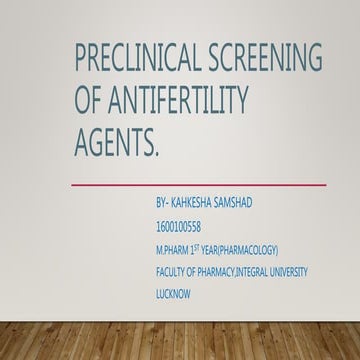 Preclinical screening of antifertility agents. kahkesha | PPTX