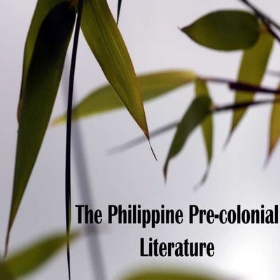 Precolonial literature | PPTX