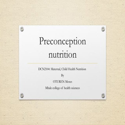 Preconception nutrition presentation 2.pptx