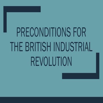 CAMBRIDGE AS HISTORY: THE INDUSTRIAL REVOLUTION BY 1800. CAUSES OF THE ...
