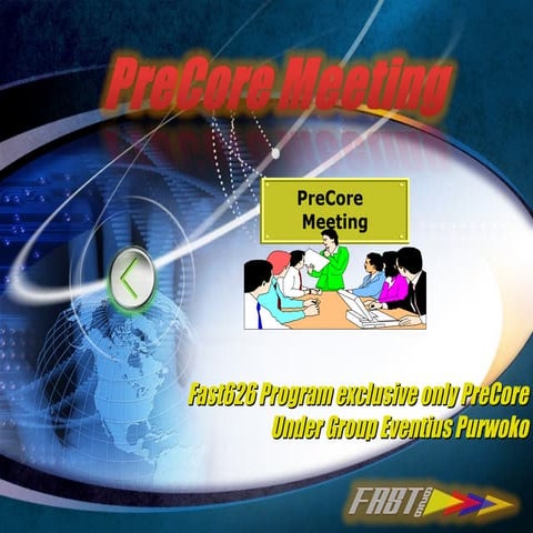 Pre Core Meeting | PPT