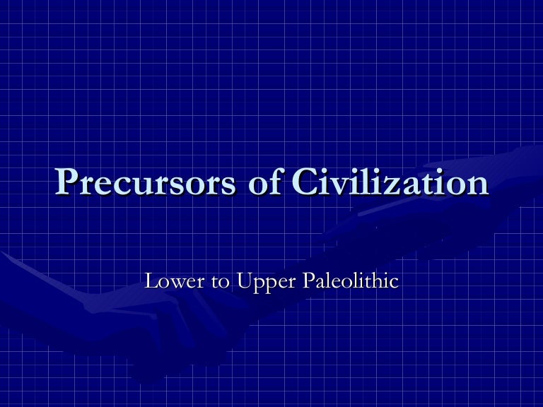 Lower to Upper Paleolithic