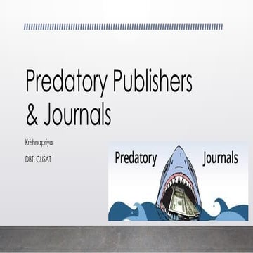 Predatory Publishers & Journals in the science field | PPTX