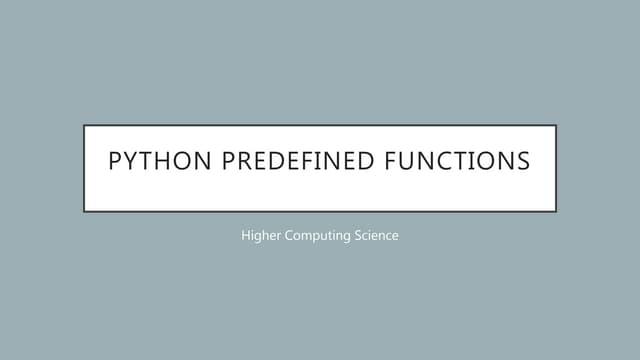 Python Predefined Functions Pptx Computing Technology And Computing 5363