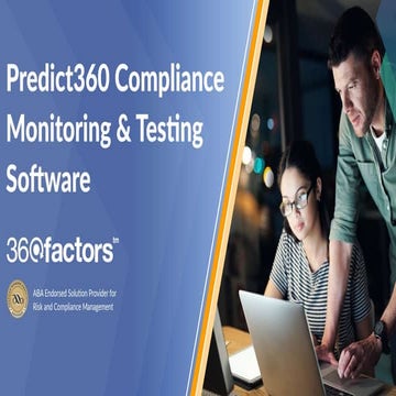 Predict360 Compliance Monitoring & Testing Software | PPTX