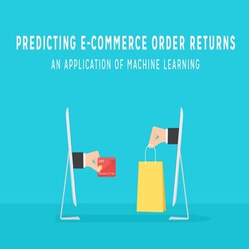 Predicting e commerce order return using machine learning | PDF