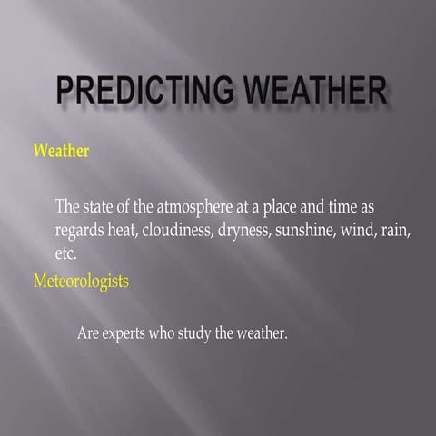 Predicting weather | PPT