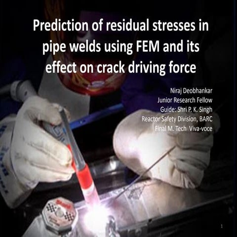 Prediction Of Residual Stresses In Pipe Welds | PDF