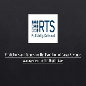 Predictions and Trends for the Evolution of Cargo Revenue Management in ...