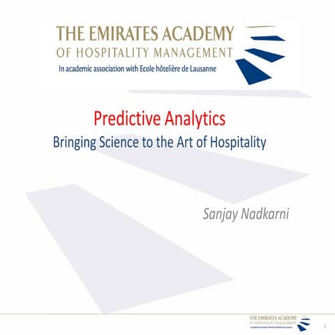 Predictive Analytics: Bringing Science to the Art of Hospitality | PDF