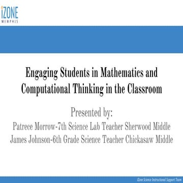 Engaging Students in Mathematics and Computational Thinking in the ...