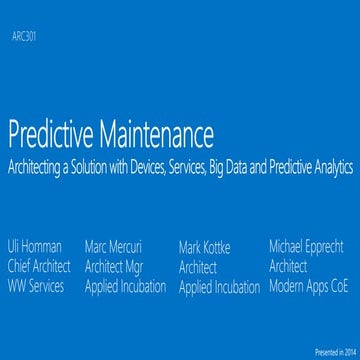Predictive maintenance - Architecting a Solution with Devices, Services ...