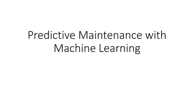 Predictive Maintenance | PPTX | Internet of Things | Internet