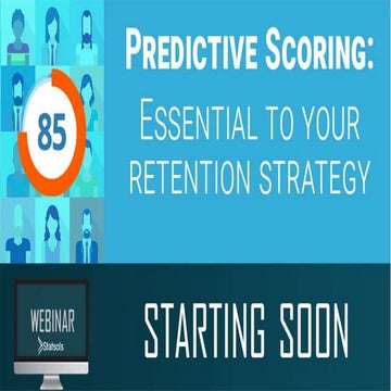 Predictive scoring essential to your retention strategy webinar slides ...