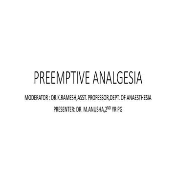PREEMPTIVE ANALGESIA.pptx