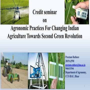 Agronomic practices for changing Indian agriculture towards second ...