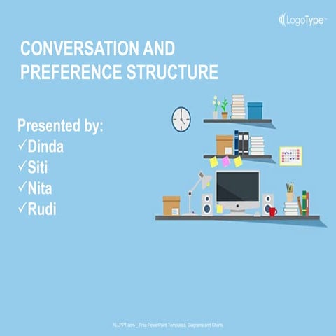 Conversation and Preference structure | PPTX