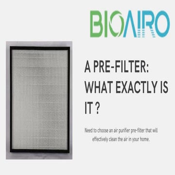 A PRE-FILTER: WHAT EXACTLY IS IT ? | PPT