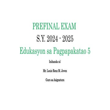 PREFINAL EXAM ESP 5 quarter 4 2025h.pptx