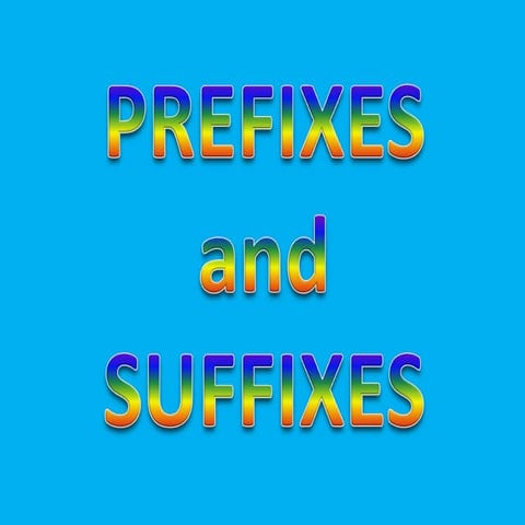 prefixes-and-suffixes in making a sentences | PPT