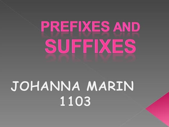 Prefix & Suffix PowerPoint.ppt prefix and suffix | PPT