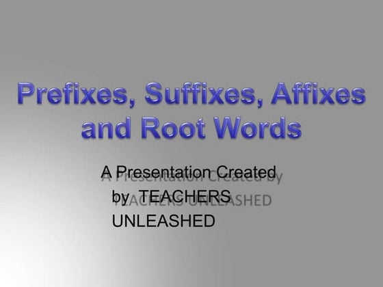 Root words- prefix and suffix with examples. pptx | PPTX