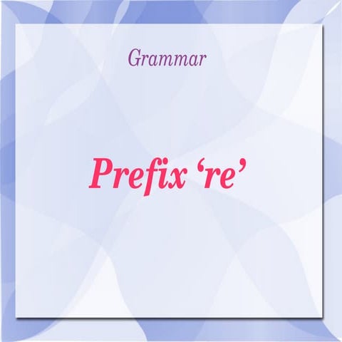 Prefix re- | PPT