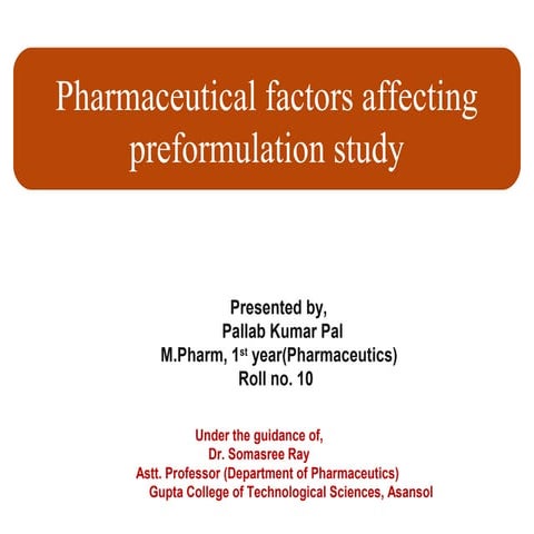 Preformulation factors | PPT